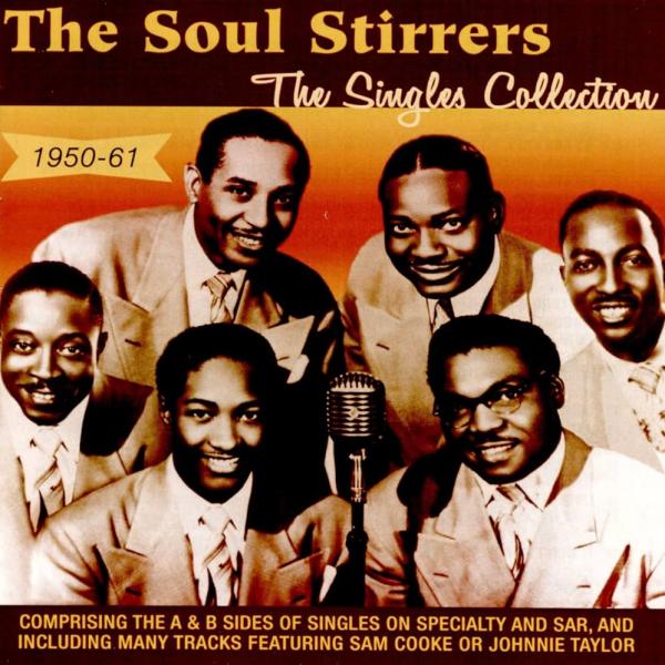 The History of American Gospel Music: The Soul Stirrers | American Hit ...